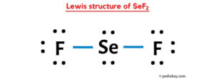 SeF2 Lewis Structure in 6 Steps (With Images)